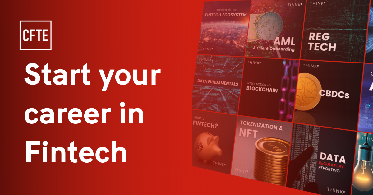Start your career in Fintech | 6-weeks programme - CFTE