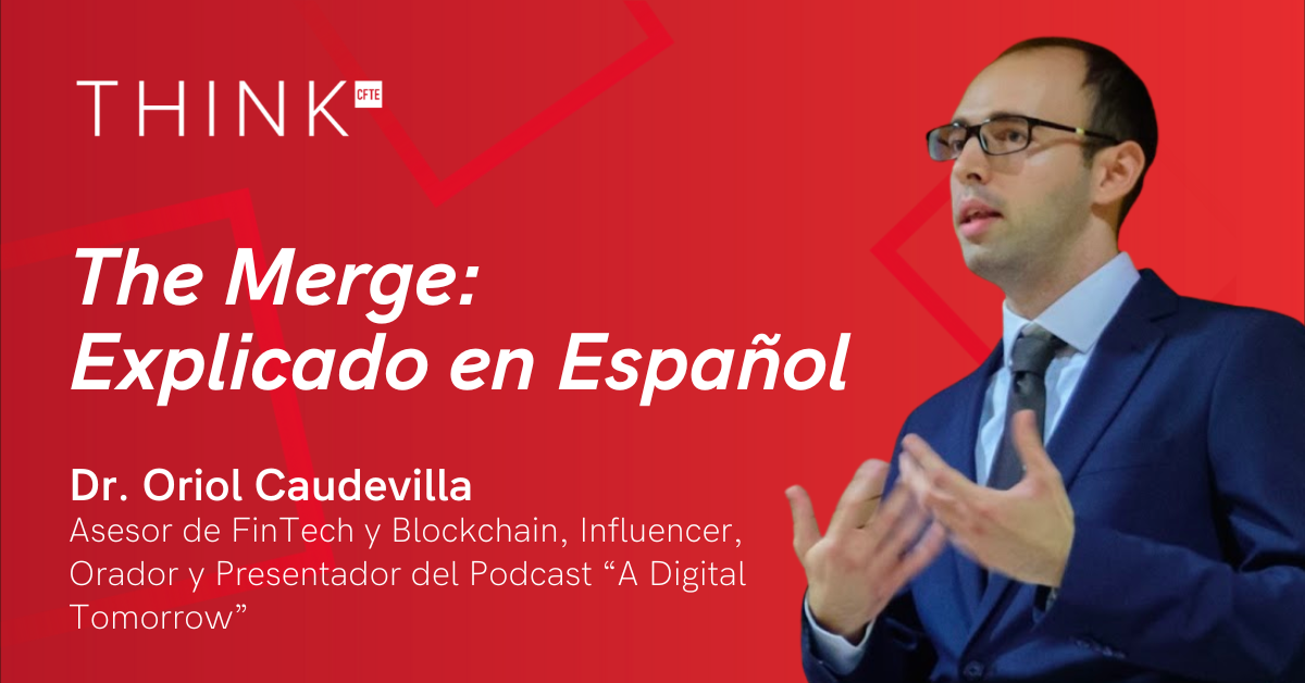 The Merge: Explicado en Español - CFTE