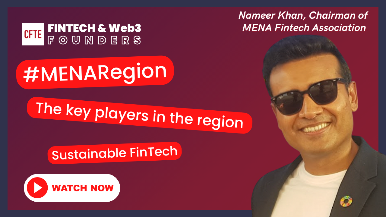 The MENA Fintech Ecosystem | (with Nameer Khan, Chairman & Founding ...