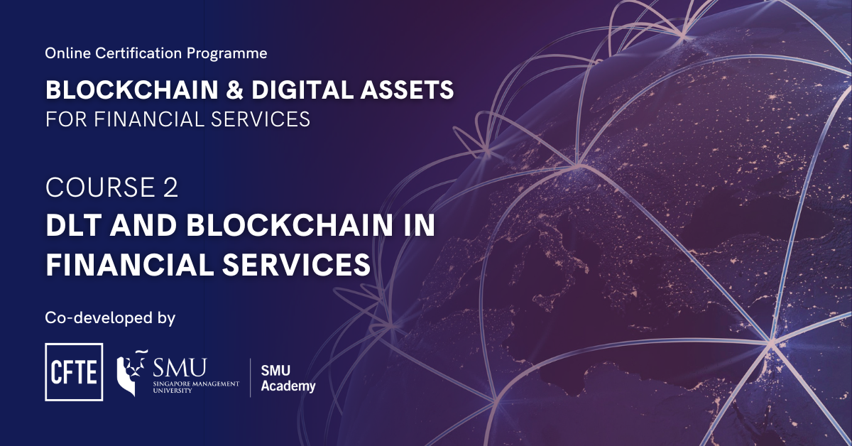Course 2: DLT and Blockchain in Financial Services