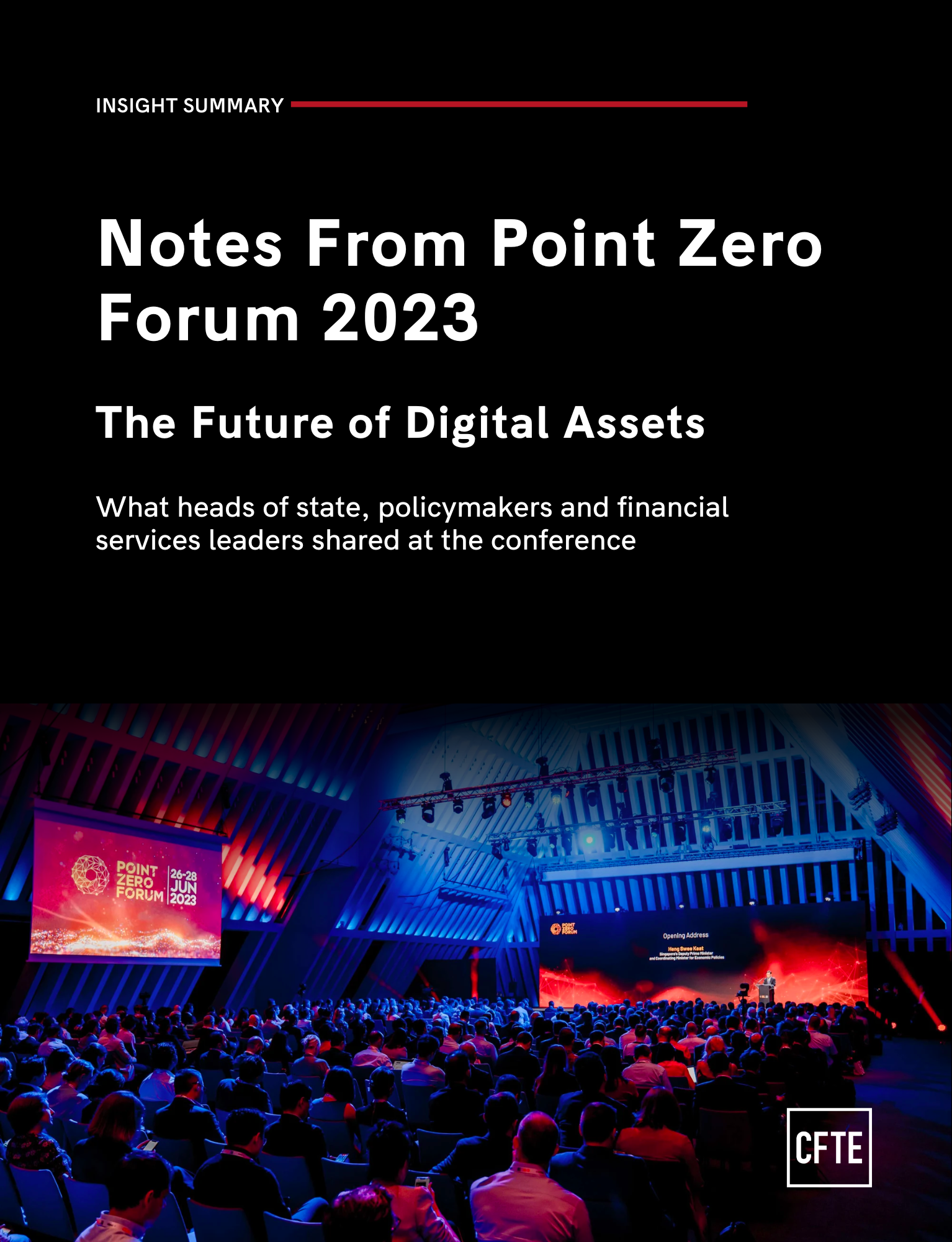 Notes from Point Zero Forum 2023 - The Future of Digital Assets - CFTE