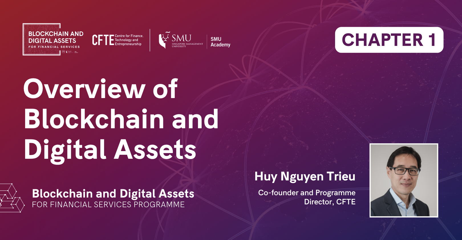 Overview of Blockchain and Digital Assets - Online Certification