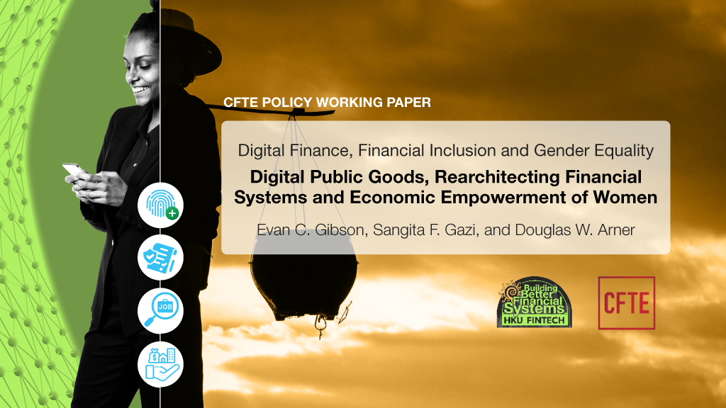 Digital Finance, Financial Inclusion, and Gender Equality - CFTE