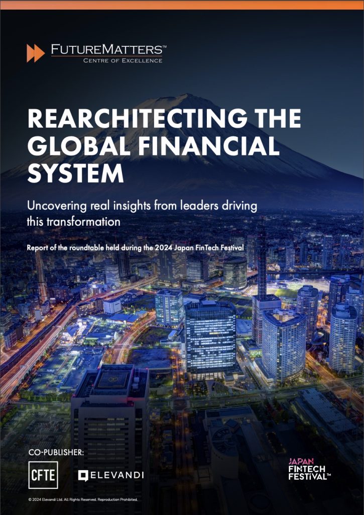 Rearchitecting the Global Financial System - CFTE