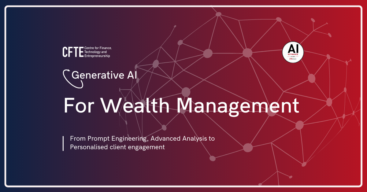 Generative AI for Wealth Management in Financial Services - CFTE