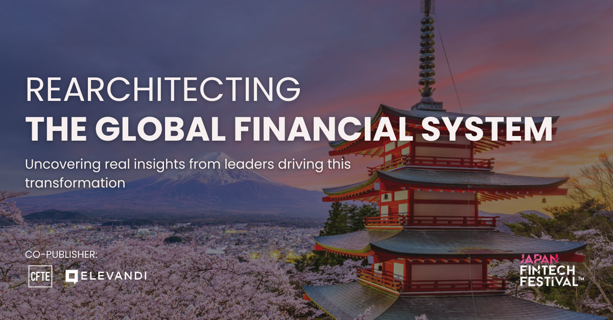 Rearchitecting the Global Financial System - CFTE