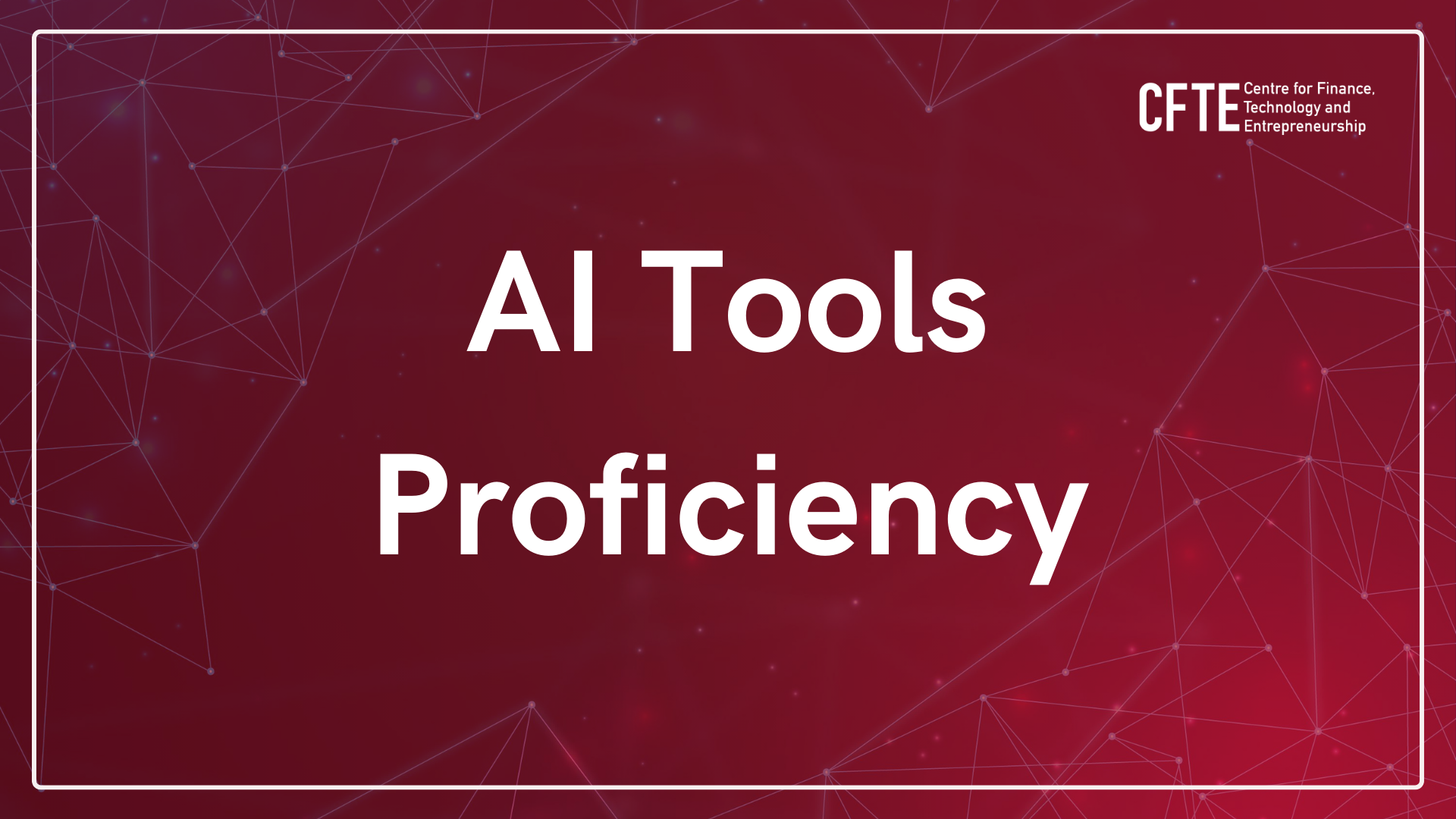 AI Tools Proficiency Online Course - CFTE